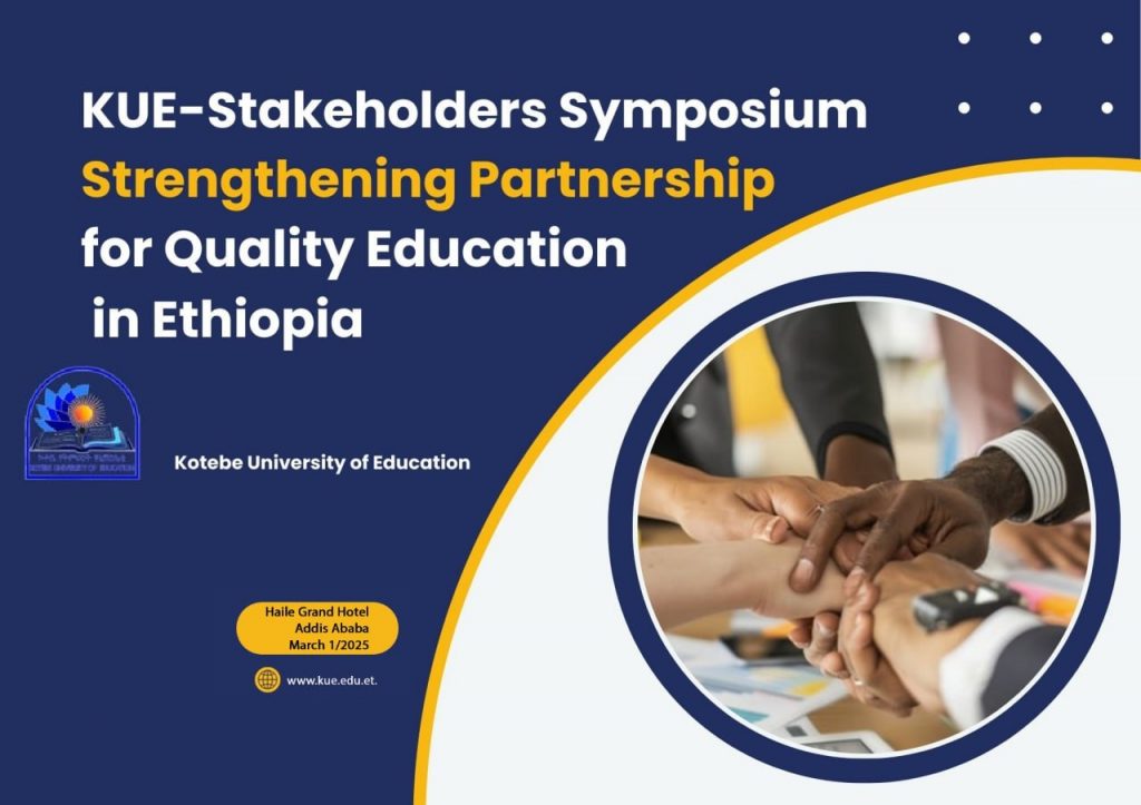 Kotebe University of Education – Strive for Quality